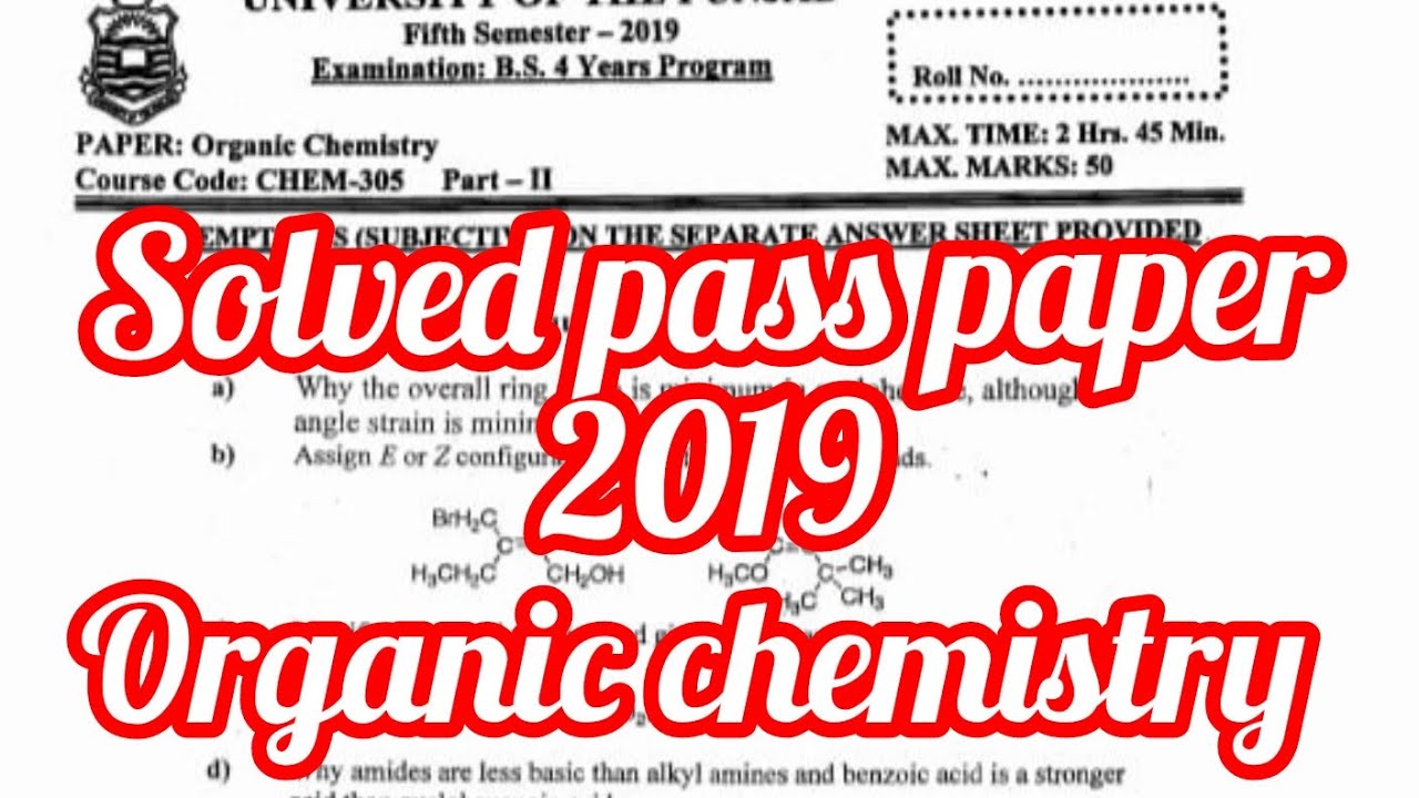 pass paper organic chemistry||Solved pass paper||Bs chemistry 5th ...