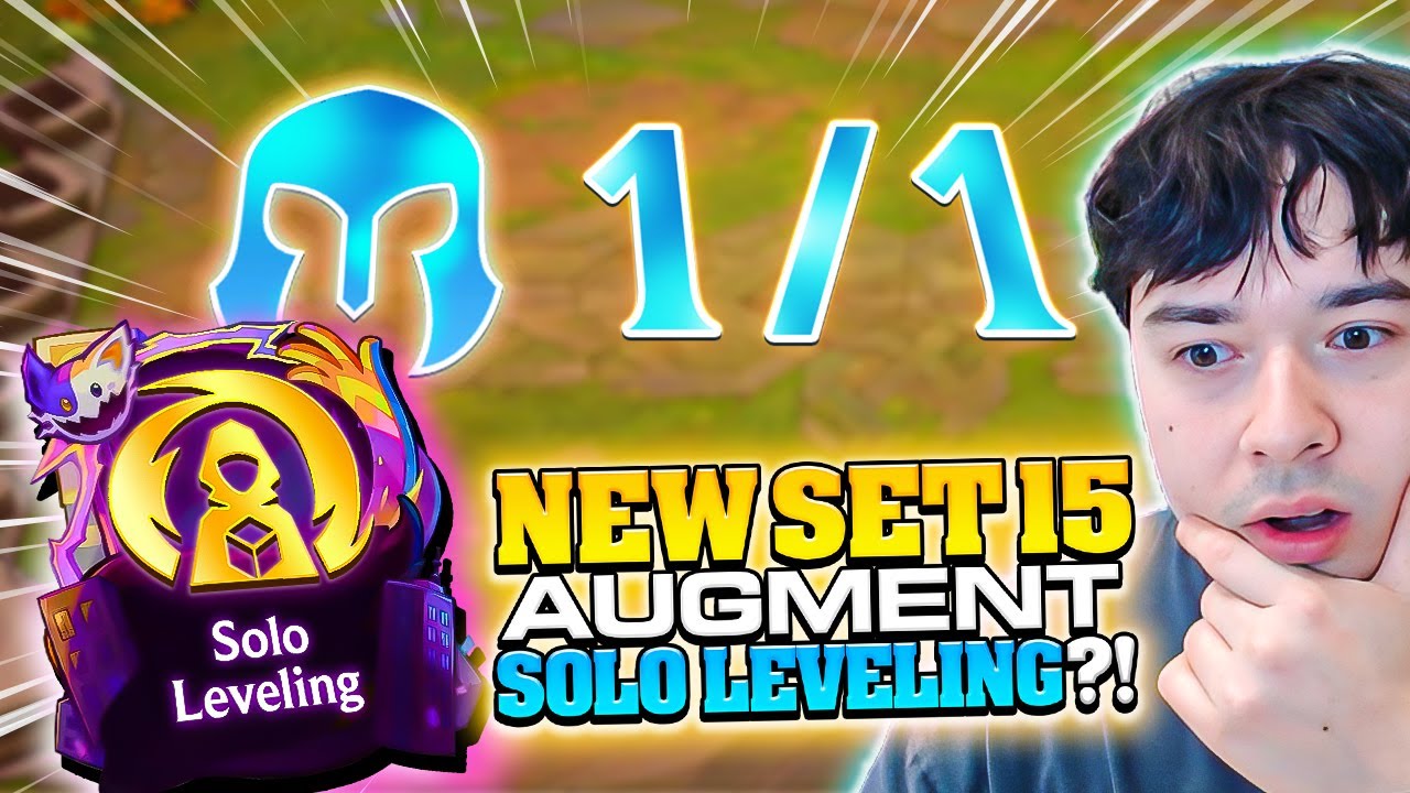 This New Set 15 Augment Is A CONTENT MACHINE (Solo Leveling?!) I Set 15 ...