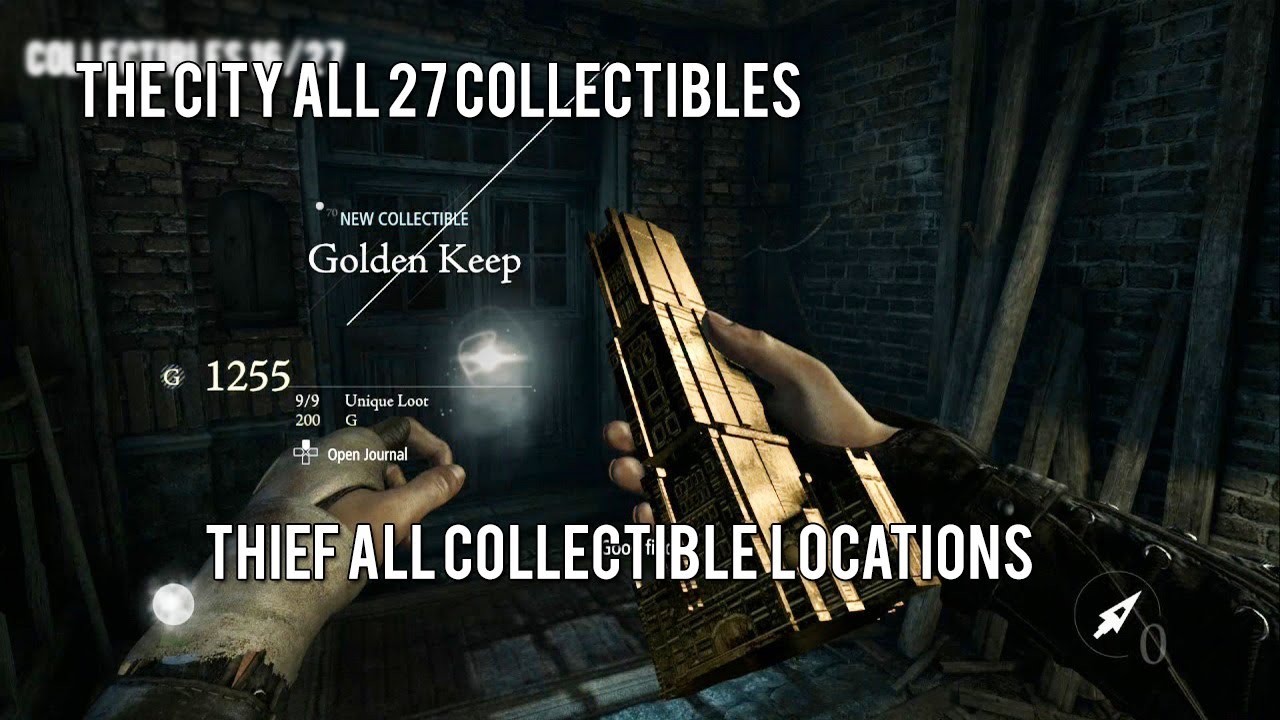 Thief All Collectible Locations The City All 27 What's Yours is Mine ...