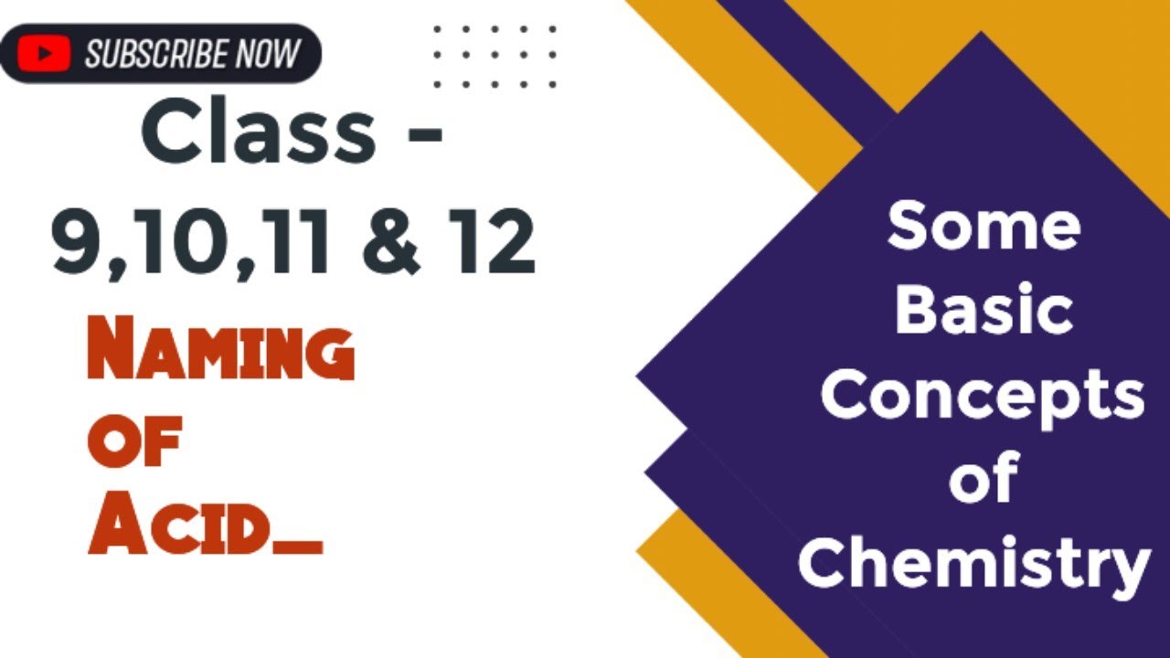 naming of acids|| basic concepts of chemistry|| for class 9,10,11,12 ...