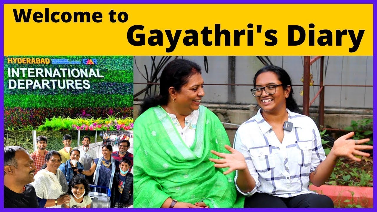 Gayathri s Diary Daughter Of Kalagura Gampa India To UK University