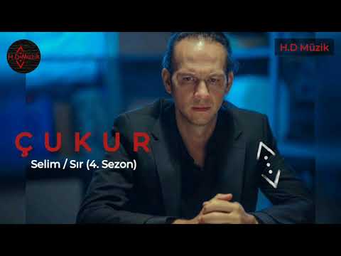 Çukur Müzikleri | Selim / Sır (4. Sezon 12. Bölüm)