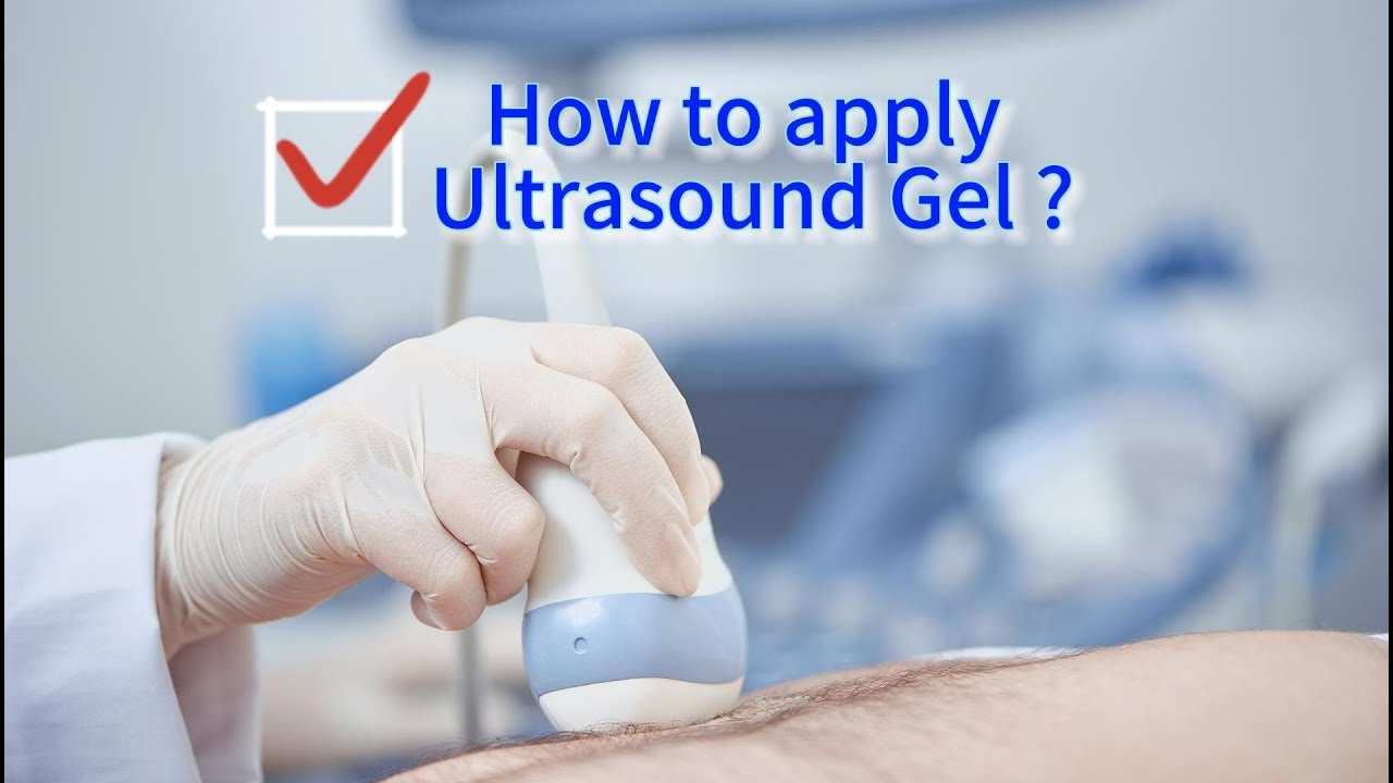 How to apply Ultrasound Gel ? - YouTube