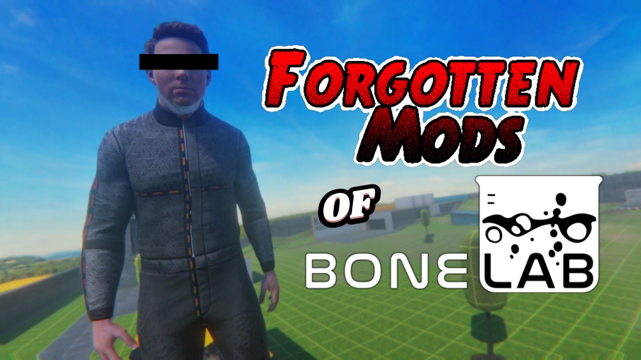 The FORGOTTEN Mods of BONELAB... - YouTube