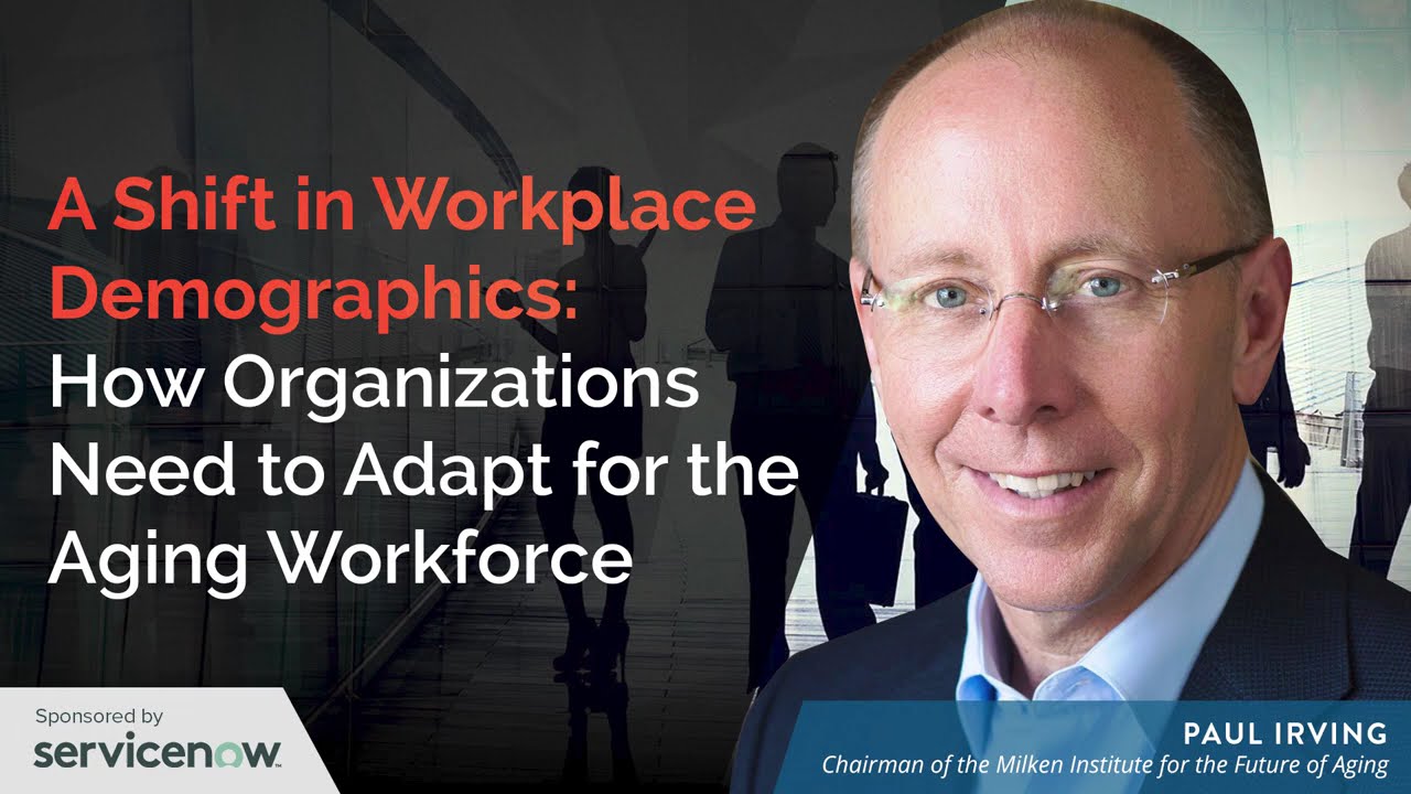 A Shift In Workplace Demographics: How Organizations Need To Adapt For ...
