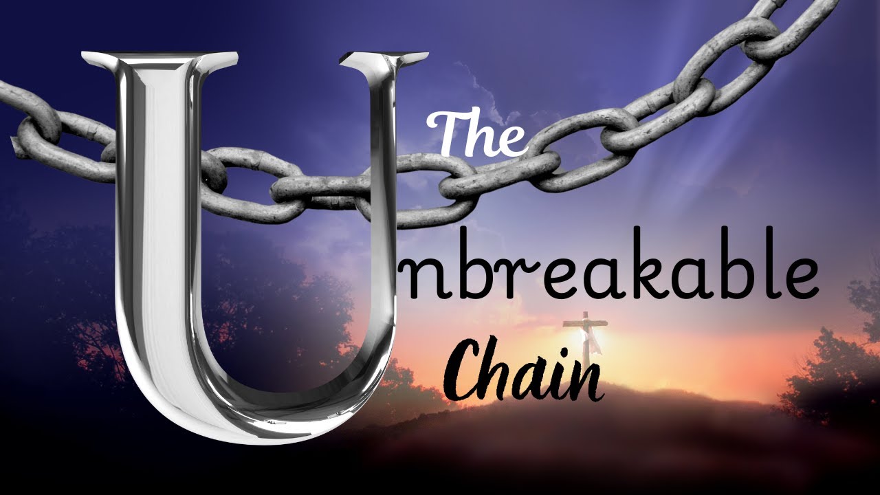 The Unbreakable Chain | Christ's Humanity | Daily Devotional | February ...