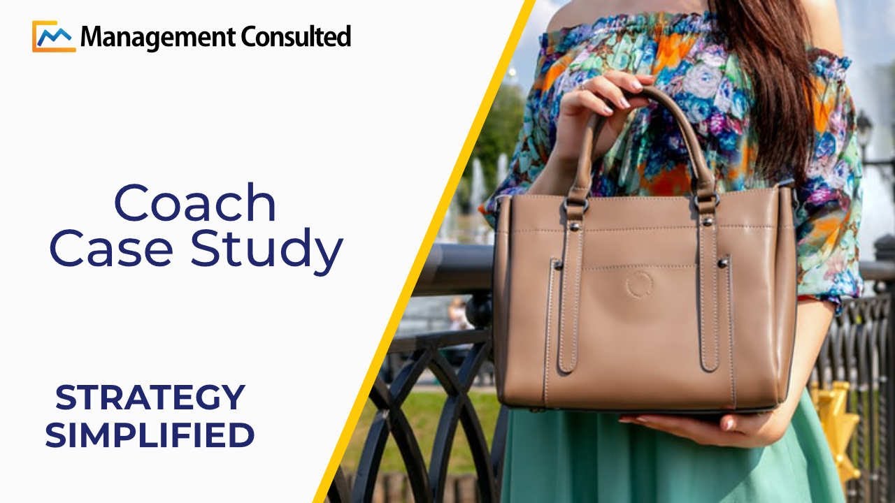 Coach Brands Business Case Study - YouTube