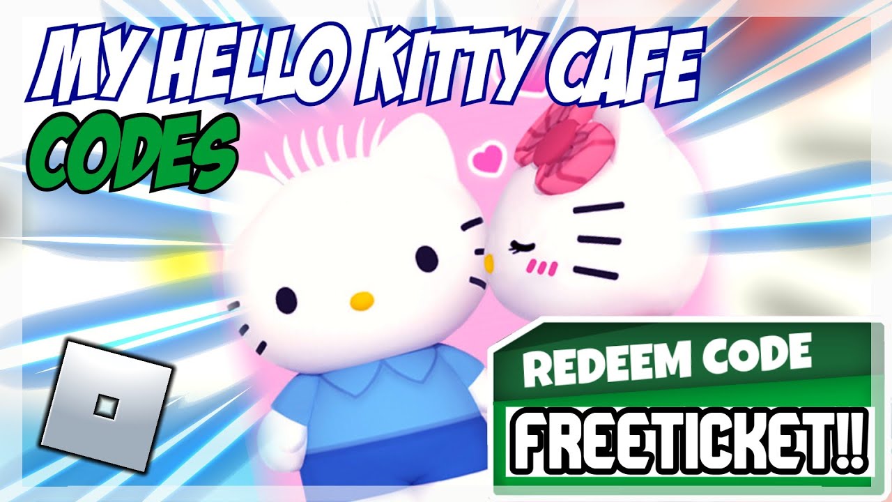 (2022) **NEW** ⭐ Roblox My Hello Kitty Cafe Codes ⭐ ALL *UPDATE* CODES ...