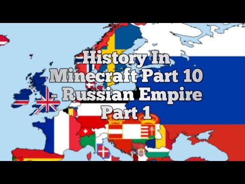 History In Minecraft | Part 10 - Russian Empire 1914 Pt.1 - YouTube