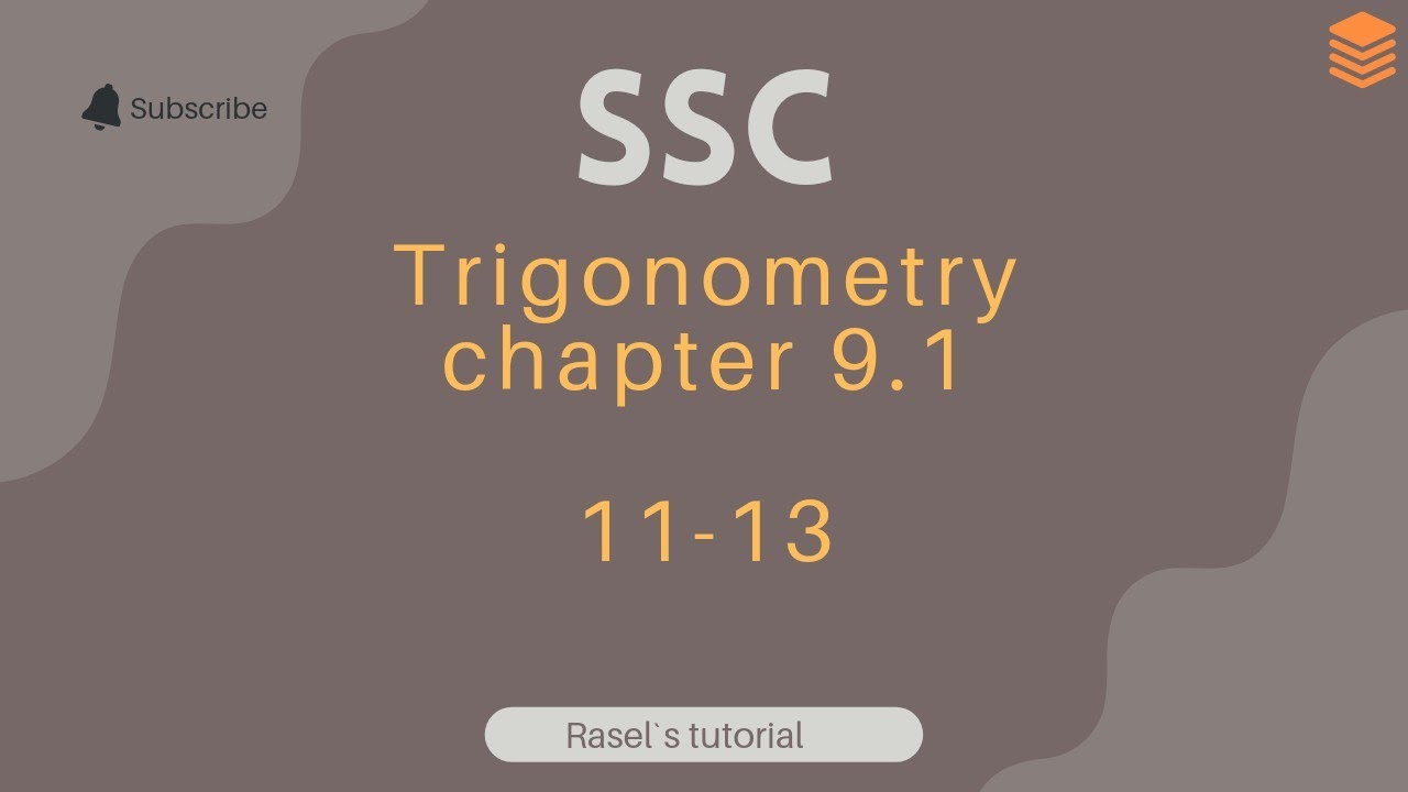 Trigonometry Chapter 9.1 SSC Class 9-10. part -03 General Math - YouTube