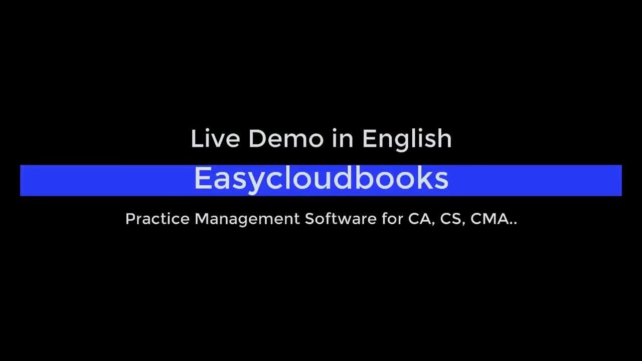 PRACTICE MANAGEMENT SOFTWARE for Chartered Accountants- Easycloudbooks - YouTube