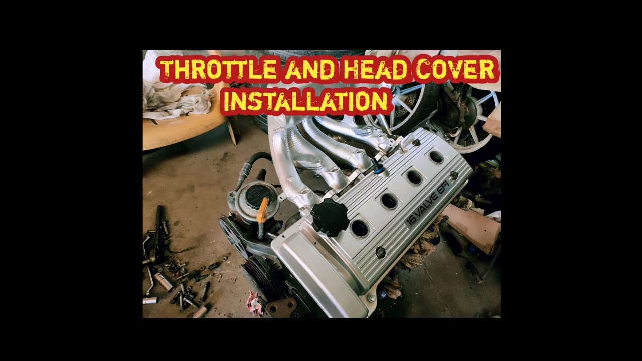 4AFE Throttle and Head Cover Installation - YouTube
