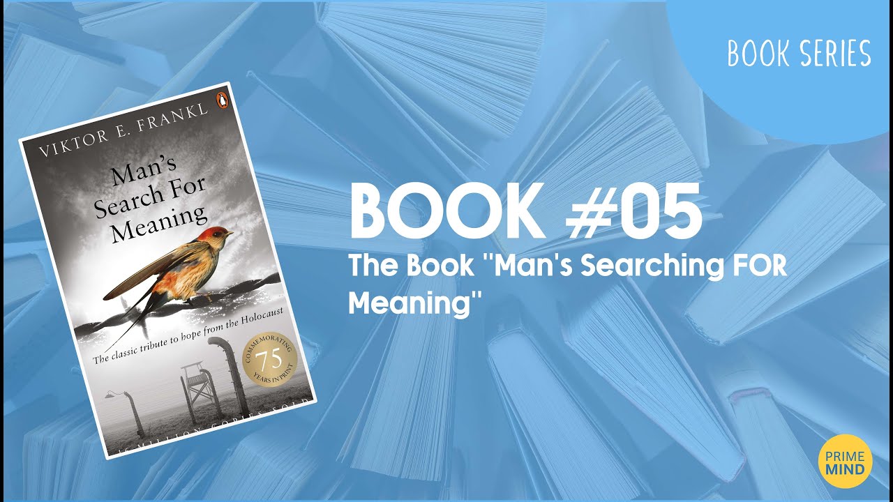 Book Summary #5 | Learn The Key Points | Man's Search for Meaning by ...