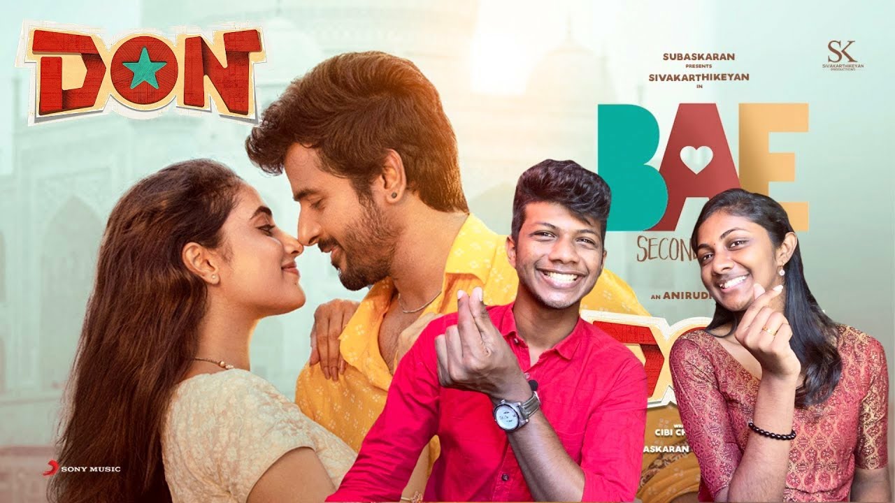 Don Bae Video Song - Reaction | Sivakarthikeyan | Priyanka Mohan ...