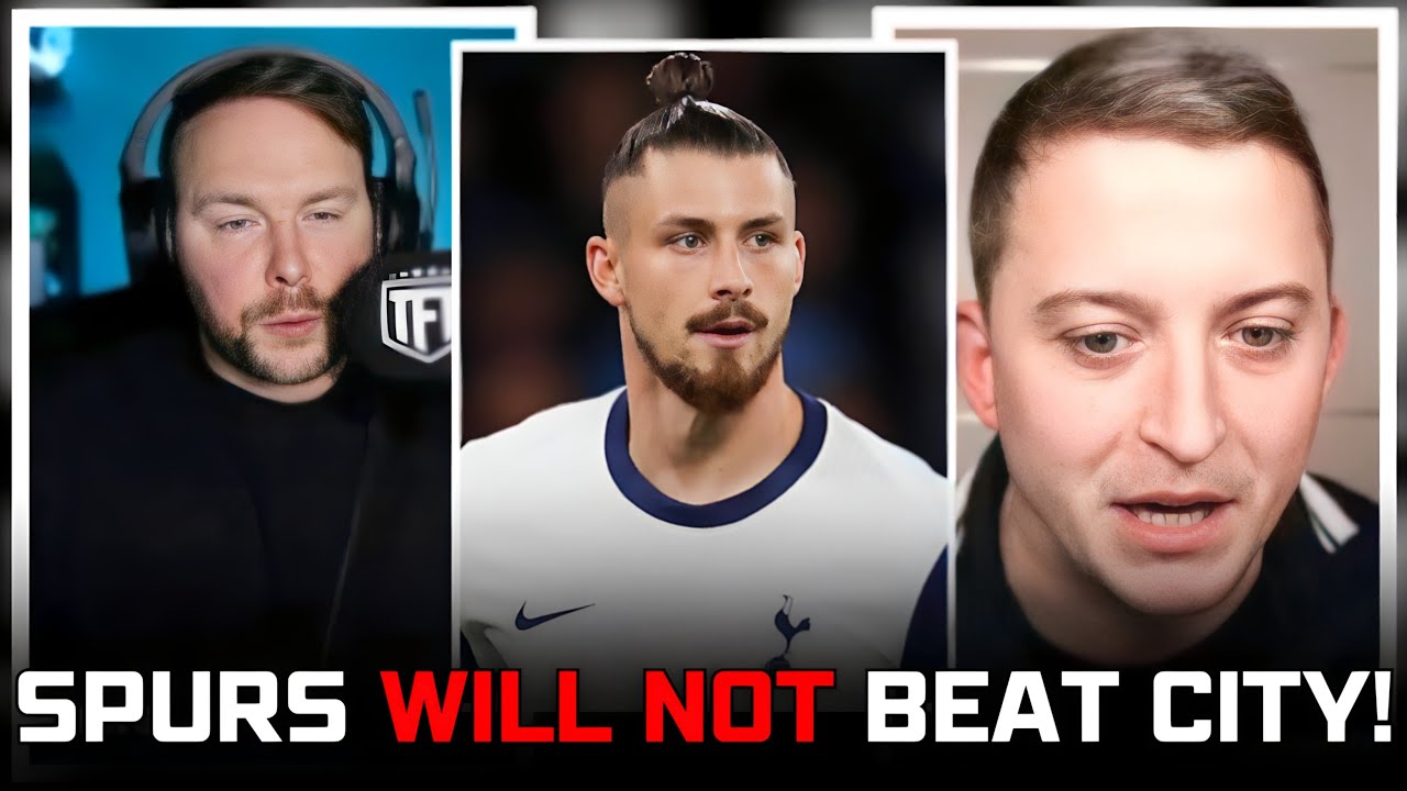 Spurs Have NO CHANCE Of Beating Man City! - YouTube