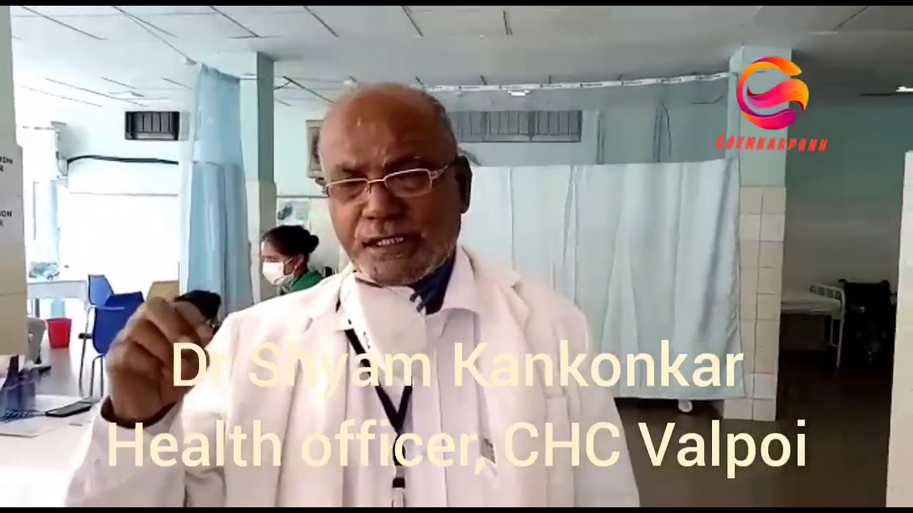Second round of Covid19 vaccination held at CHC-Valpoi - YouTube