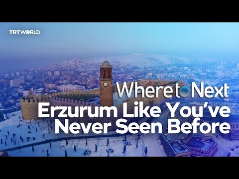 Where to Next: Erzurum’s Culture, Food, and Winter Wonders