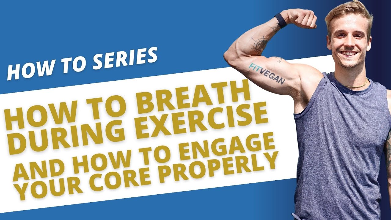How to breath during exercise and how to engage your core properly ...