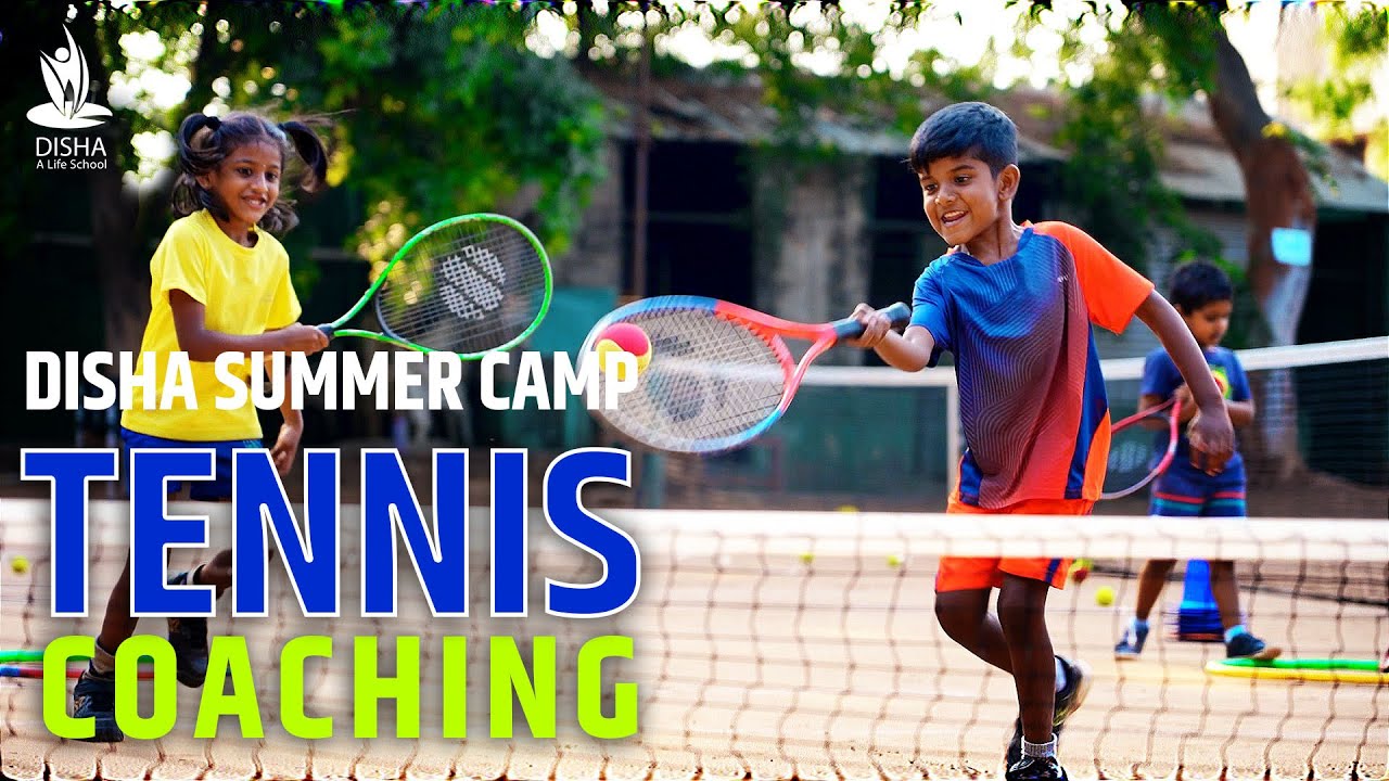 DISHA - A Life School | DISHA Summer Camp - 2023 | Tennis Coaching ...