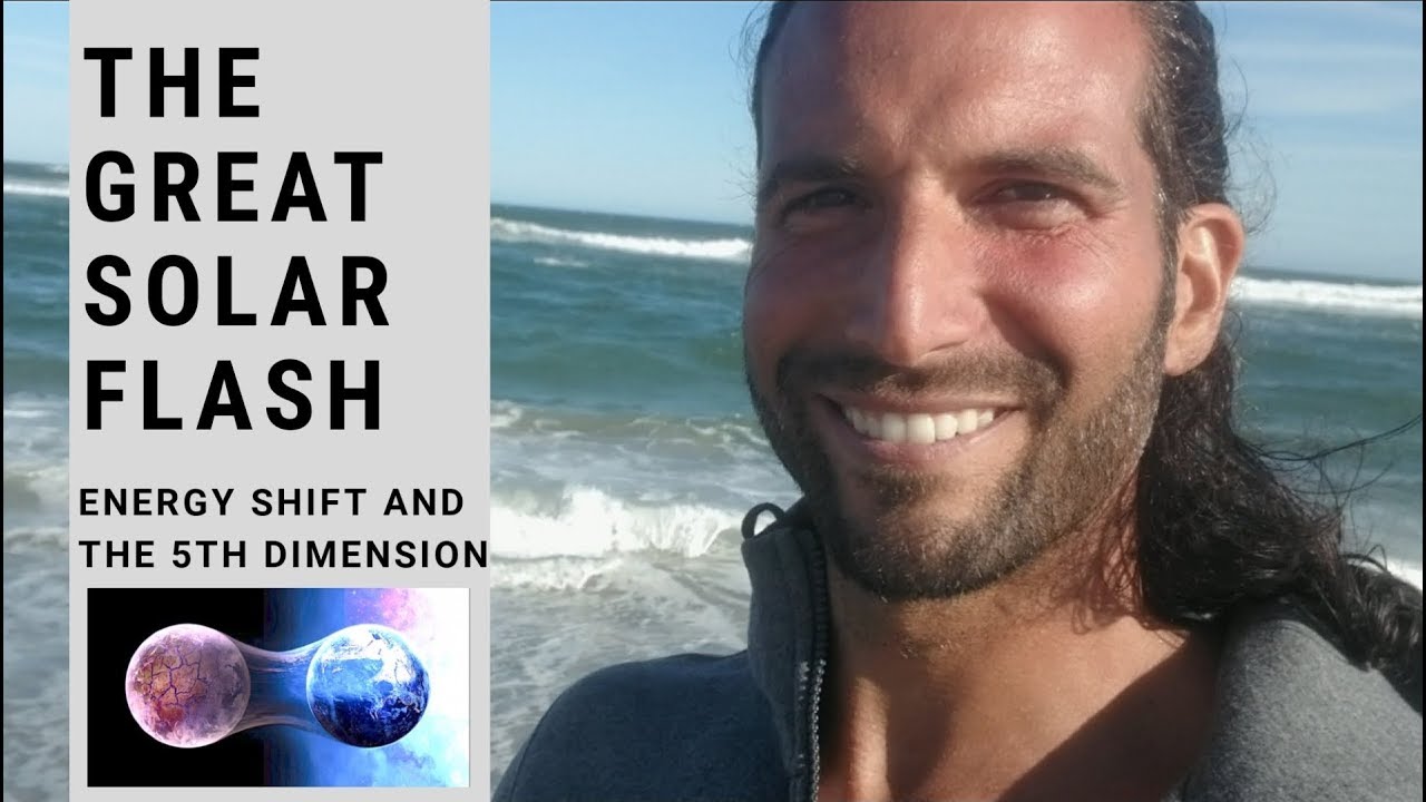 The Great Solar Flash : The Event and The 5D shift of Consciousness ...