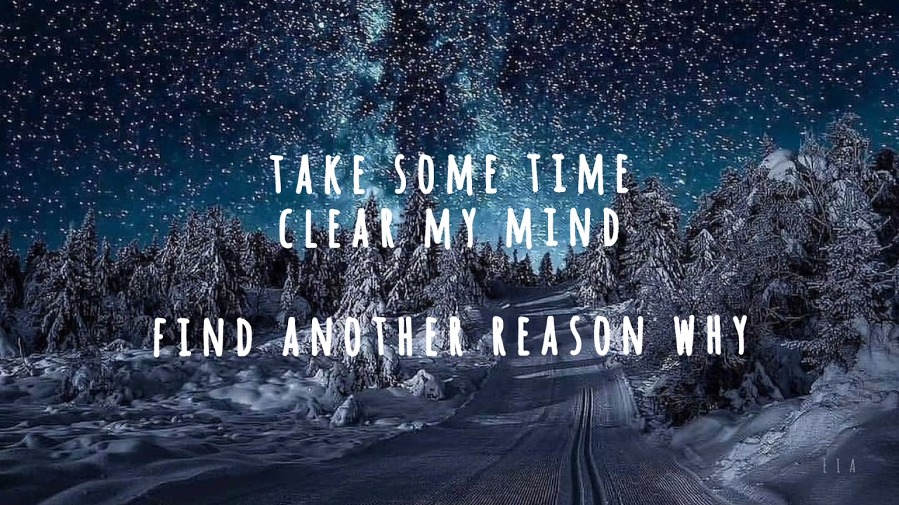 Find Another Reason Why, lyrics (The Starling) - YouTube