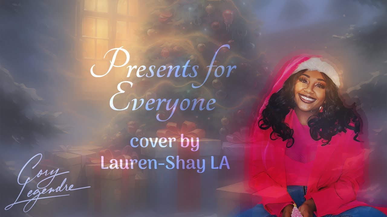 Lauren-Shay LA Singing "Presents for Everyone" by Cory Legendre - YouTube