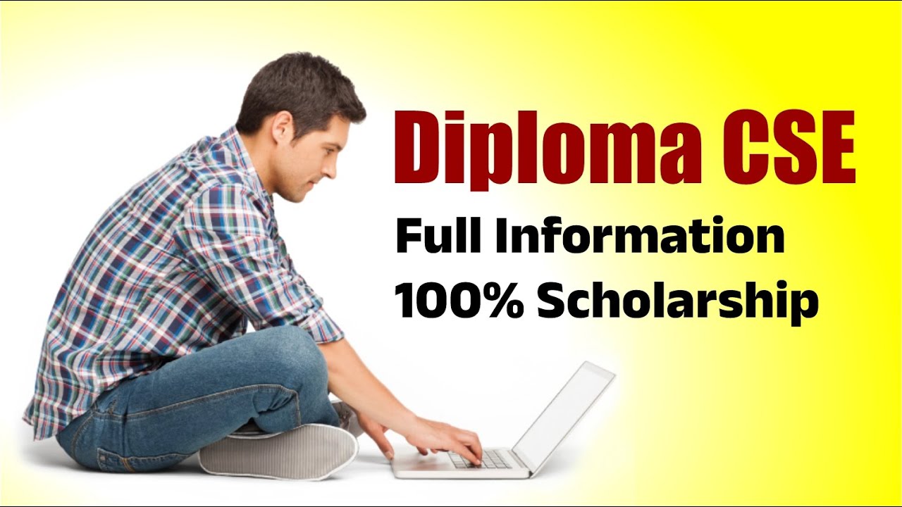 Diploma CSE | Full Information | 100% Scholarship | Limited Seats ...