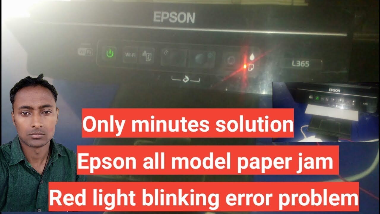 Epson l 365 paper jam error || Epson all model red light blinking problem - YouTube