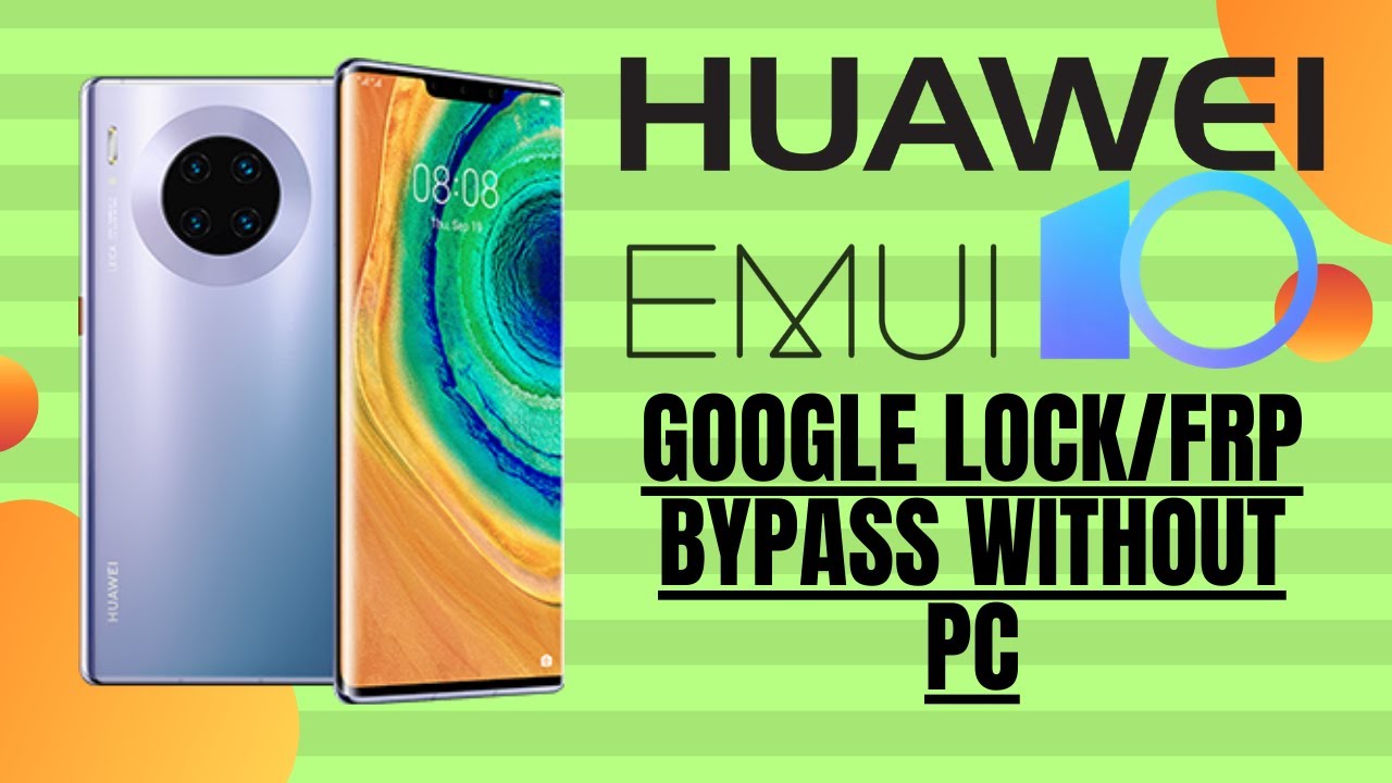 All HUAWEI FRP/Google Lock Bypass Android/EMUI 10 WITHOUT PC NO ...