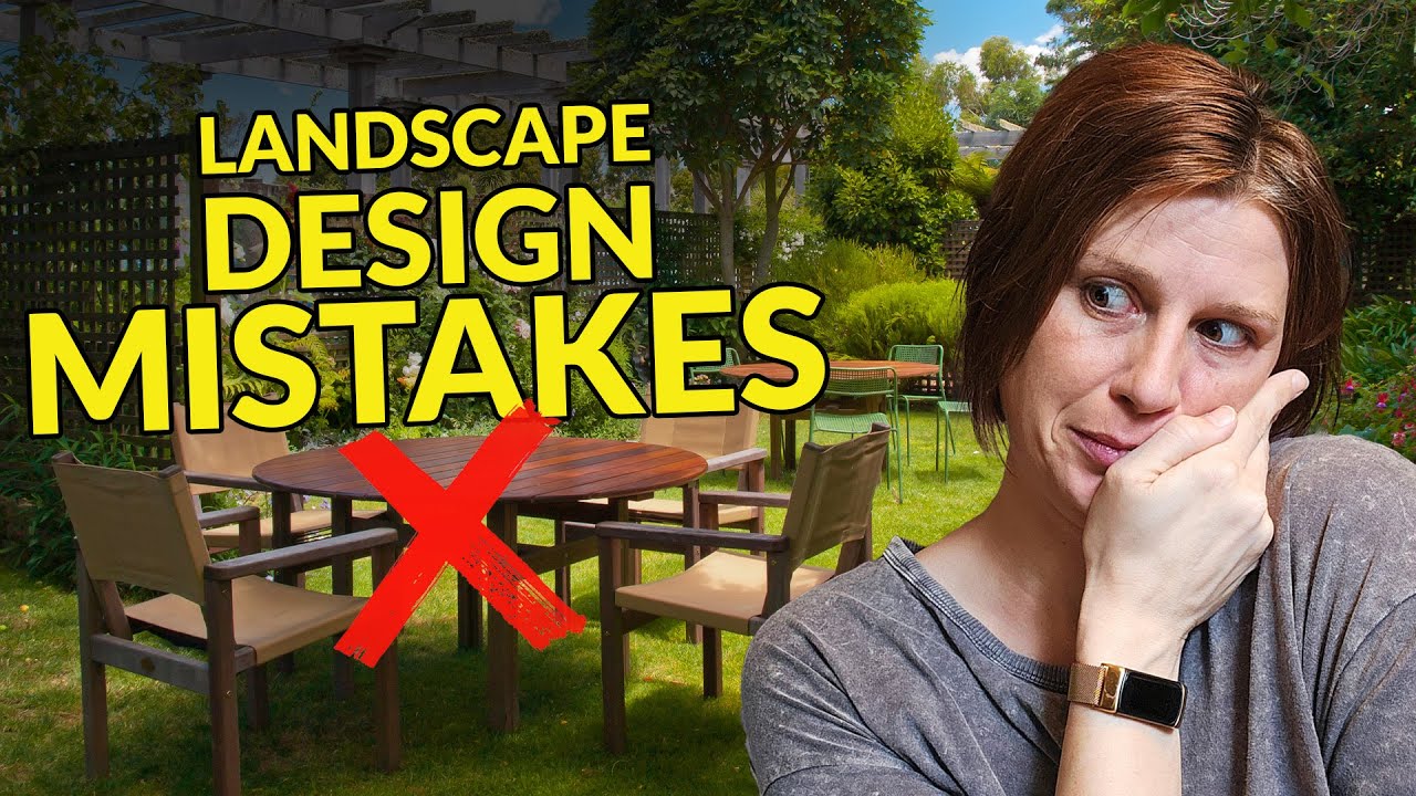 6 Big Landscape Design Mistakes You're Probably Making - YouTube