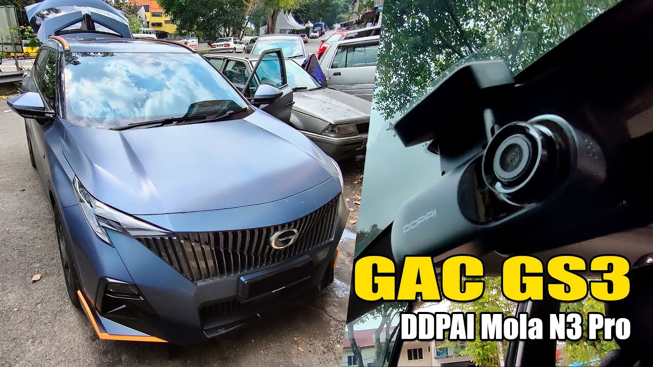 GAC GS3 / DDPAI Mola N3 Pro Dash Cam - YouTube