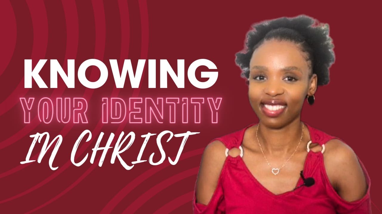 The benefits of knowing your Christian identity| faith and basics - YouTube