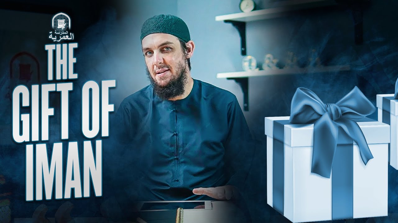 The Gift of Iman || Ustadh Muhammad Tim Humble || AMAU Live - YouTube
