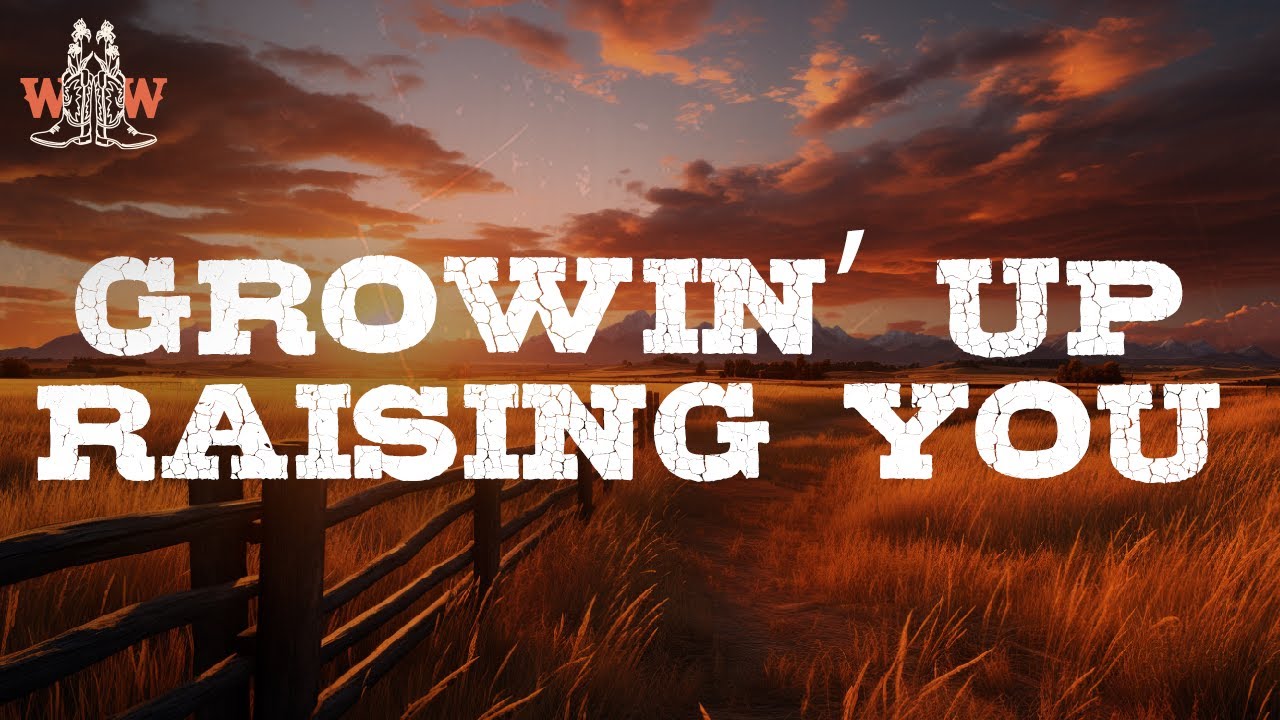 Gabby Barrett - Growin’ Up Raising You (Lyrics) - YouTube