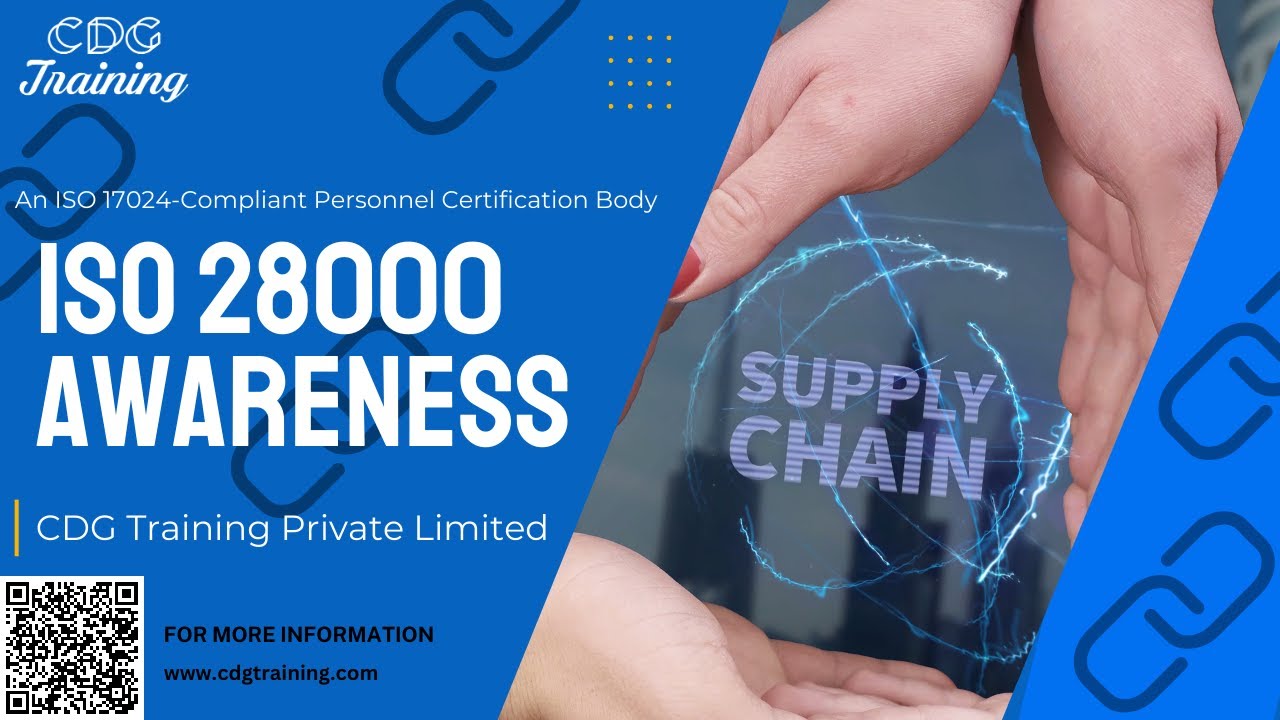 Secure Your Supply Chain with ISO 28000 Awareness Course | CDG Training ...