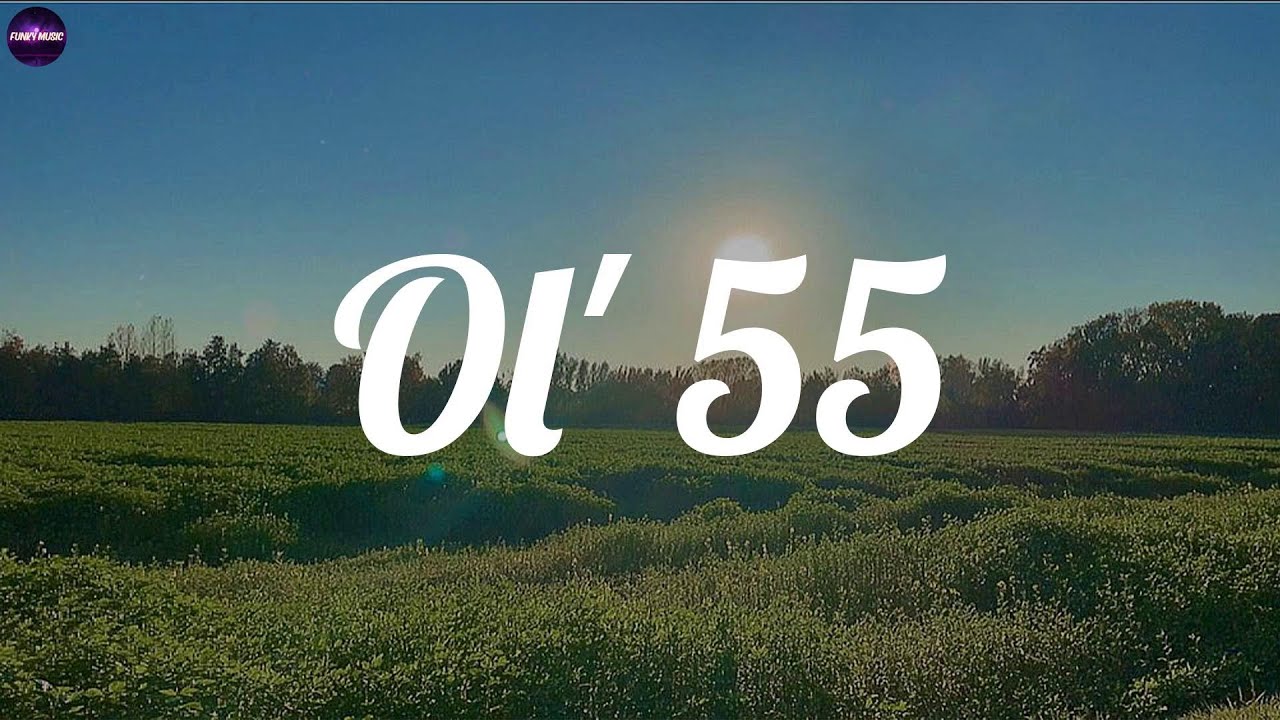 Tom Waits ~ Ol' 55 (Lyrics) - YouTube