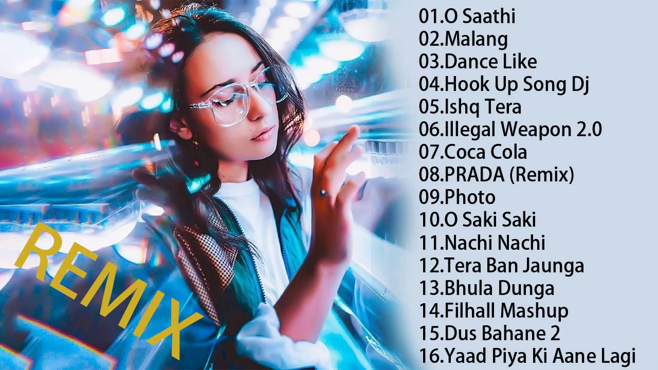 New Hindi Remix Mashup Songs 2021 - Bollywood Remix Songs 2021 - Remix ...