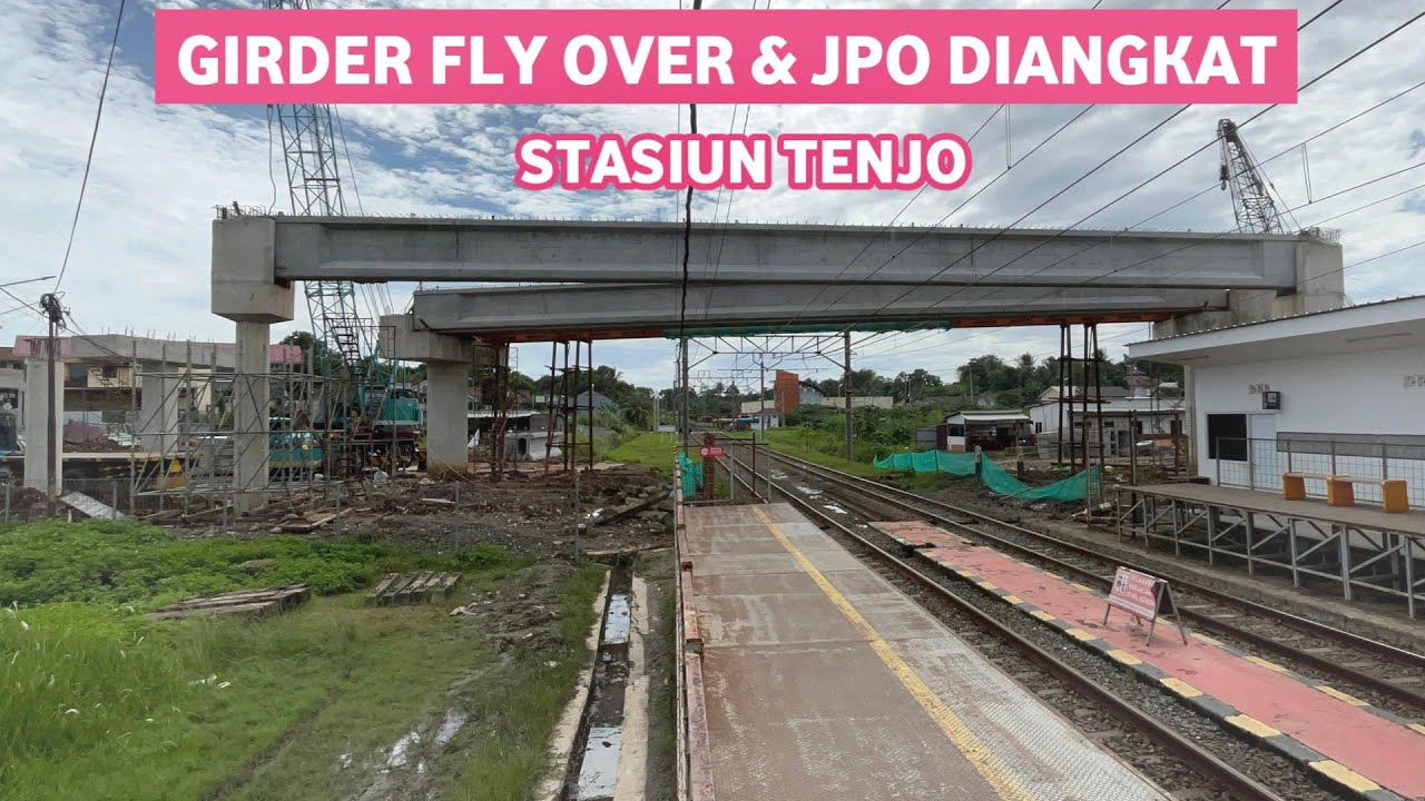 Update Pembangunan Fly Over dan JPO Stasiun Tenjo (12 Desember 2024 ...