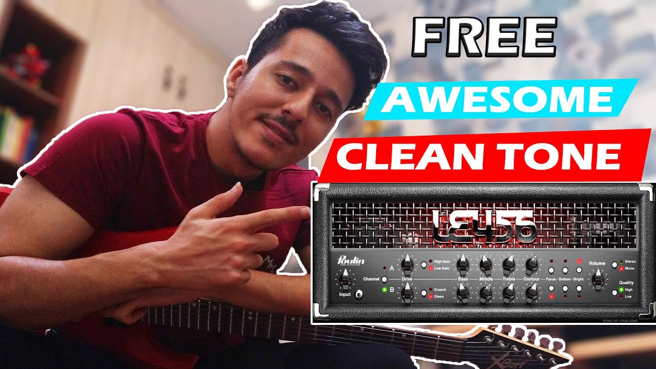 How To Make A Sweet Clean Tone With 100% Free Amp Sim!! - YouTube