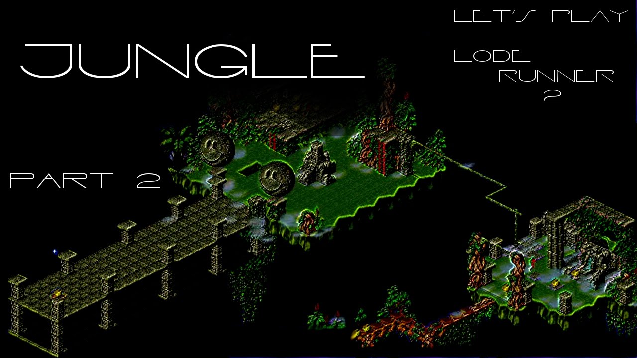 Let's Play Lode Runner 2: Jungle World Part 2 - YouTube