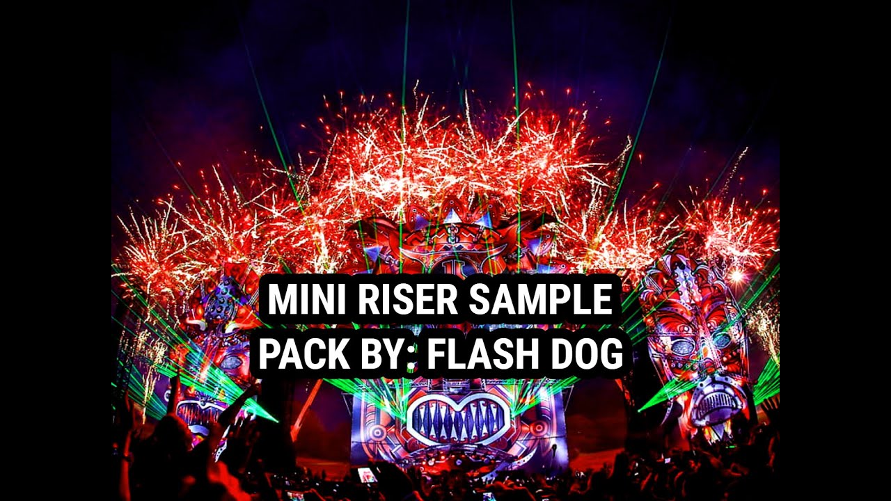 MINI RISER SAMPLE PACK [BY: FLASH DOG] - YouTube