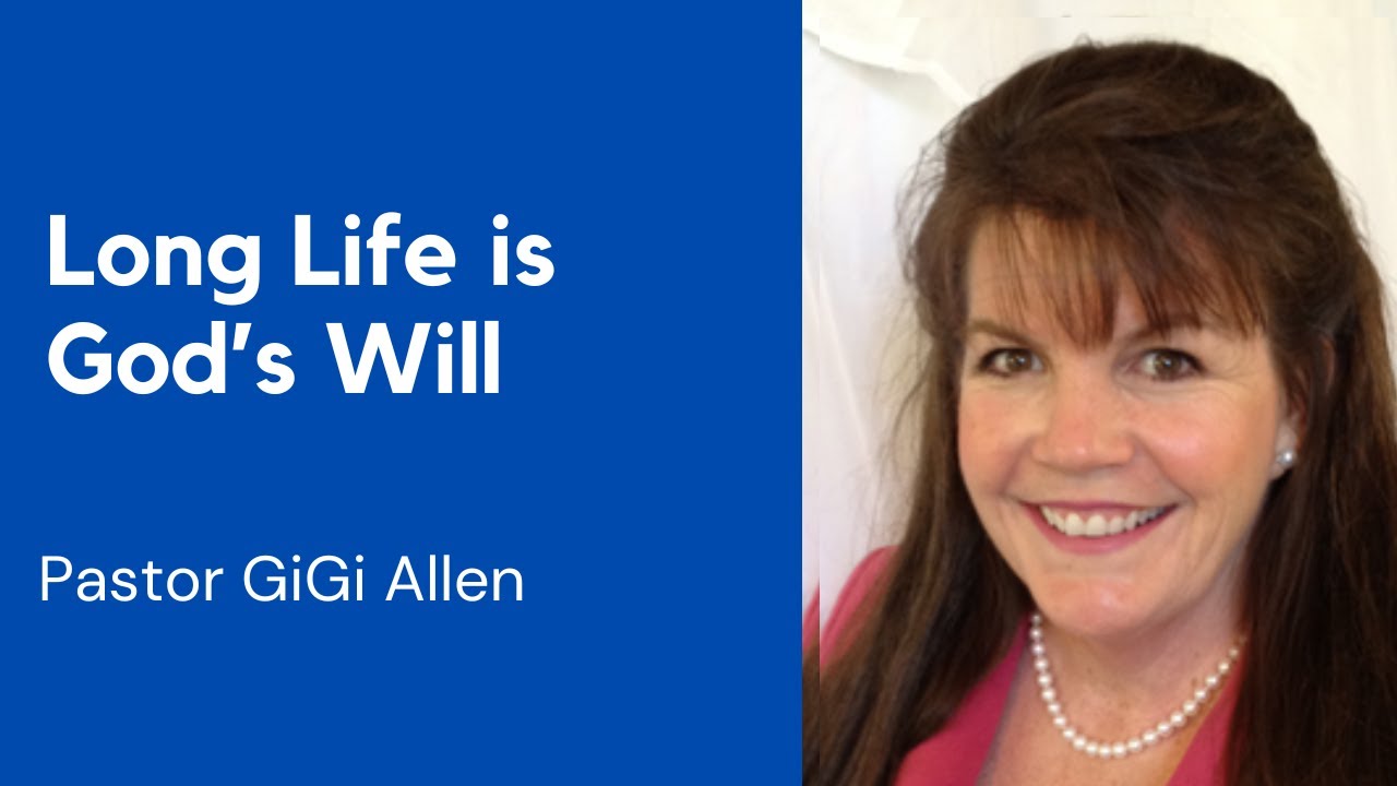 Long Life is God's Will | Pastor GiGi Allen | Victory International ...