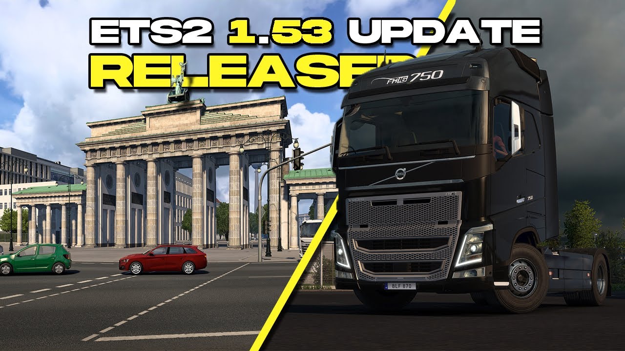 Euro Truck Simulator 2 NEWS - EVEN MORE Features Coming! 1.53 Update ...