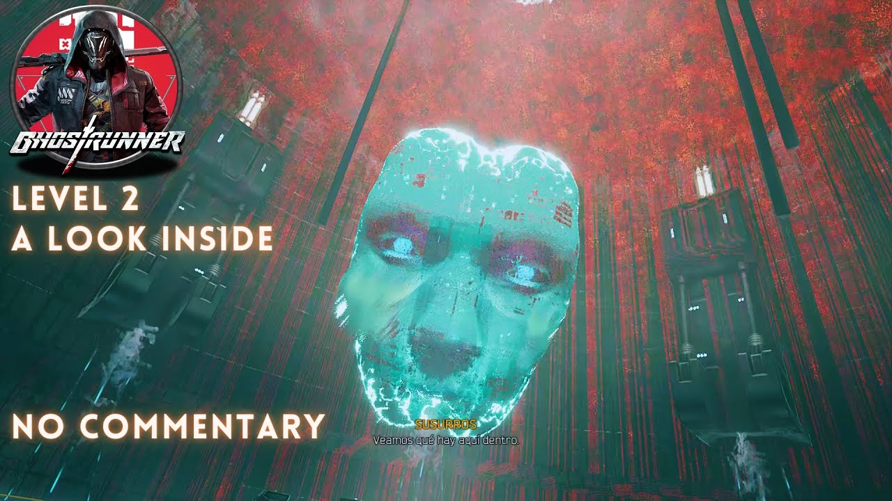 GHOSTRUNNER | Level 2: A Look Inside | Gameplay Walkthrough - No Commentary - YouTube