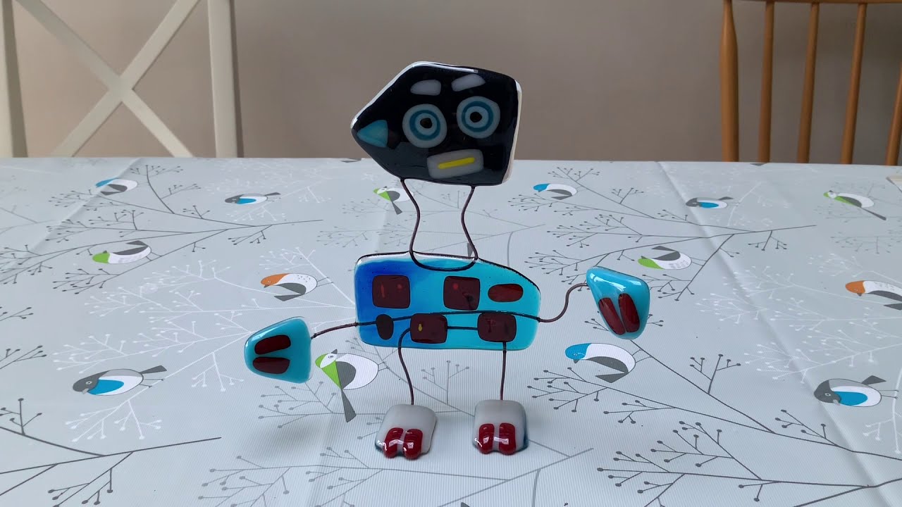 Making a stand up Robot with Fused glass. - YouTube