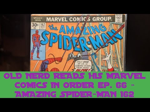OLD NERDS READS HIS MARVEL COMICS IN ORDER ep. 66 - AMAZING SPIDER-MAN ...