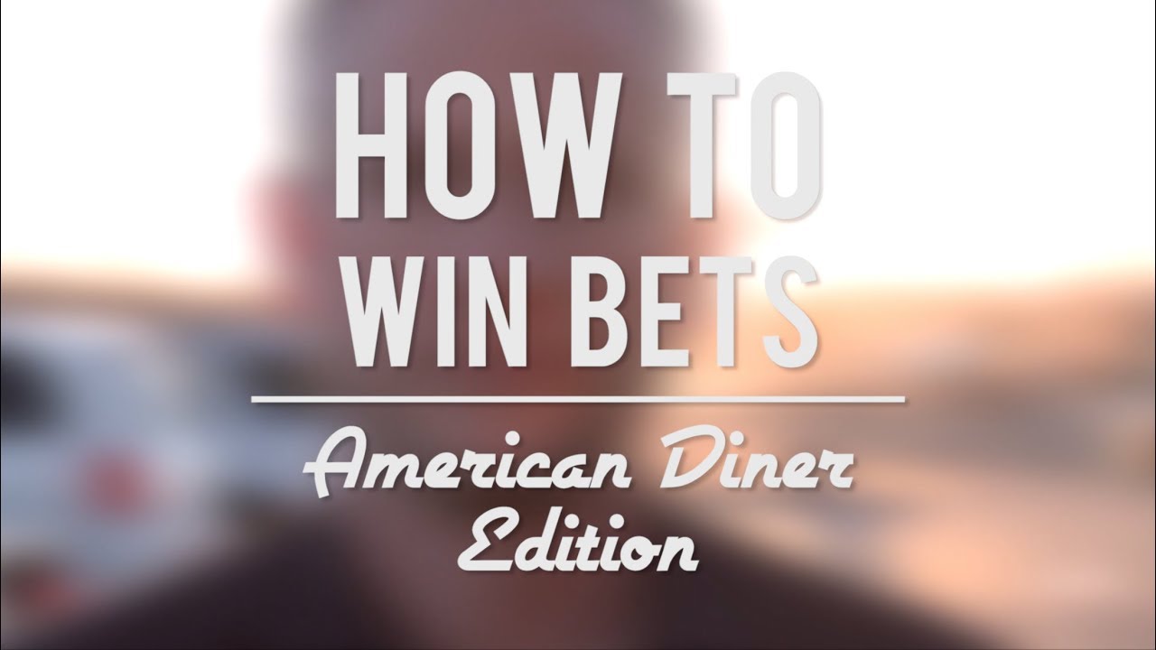 How To ALWAYS Win Bets - American Diner Edition - YouTube