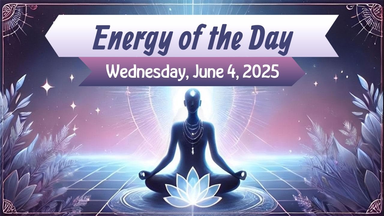 Energy of the Day 🥲 Wednesday, June 4, 2025: a little triggering, but ...