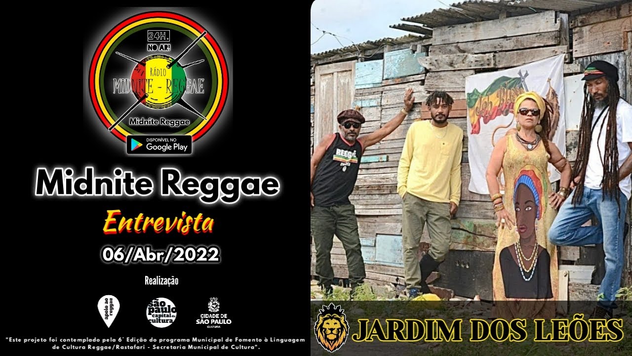 Midnite Reggae Entrevista "JARDIM DOS LEÕES" 06.Abr #86 - YouTube