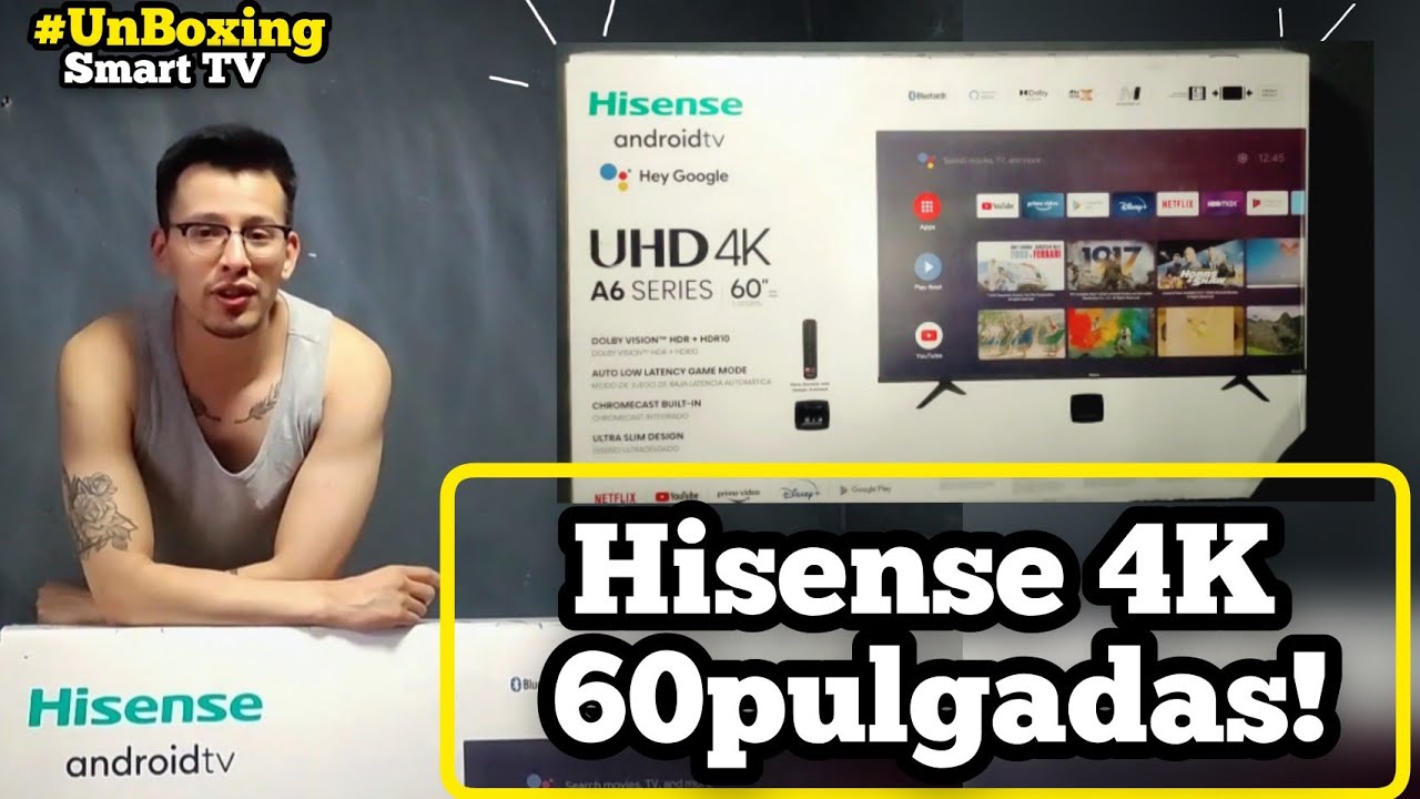 Smart TV Hisense UHD 4K A6 Series 60° Unboxing - YouTube